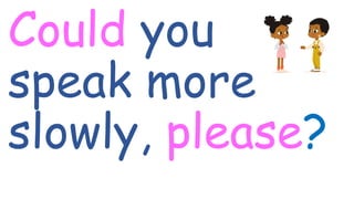 Could you.....? ESL lesson | PPTX