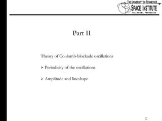 Coulomb Blockade Oscillations | PPT
