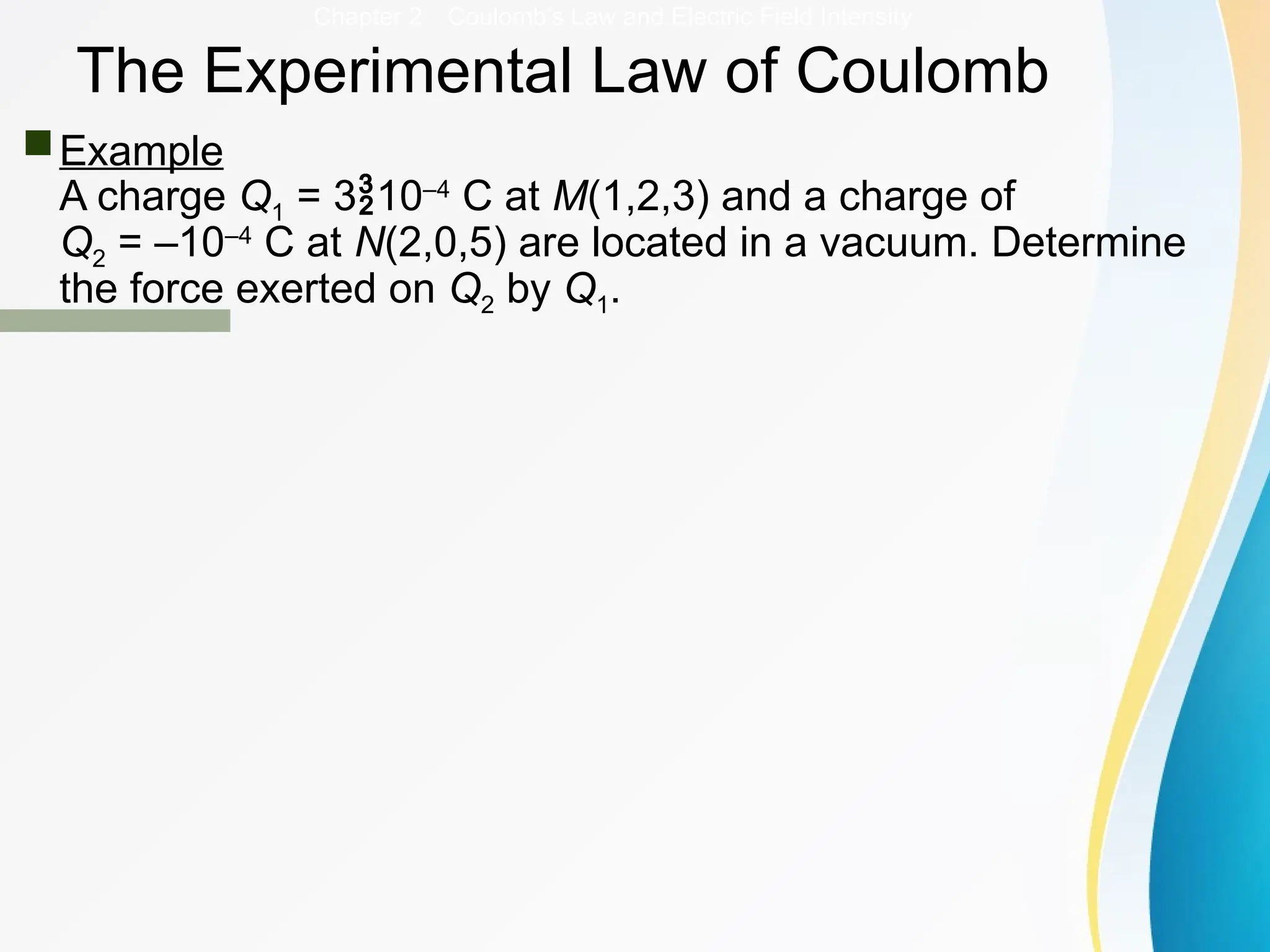 Coulombs Law and Electric Field Intensity.pptx