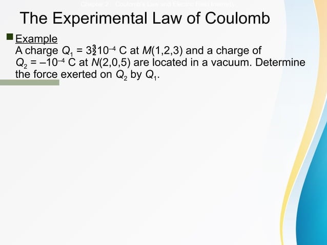Coulombs Law and Electric Field Intensity.pptx | Physics | Science