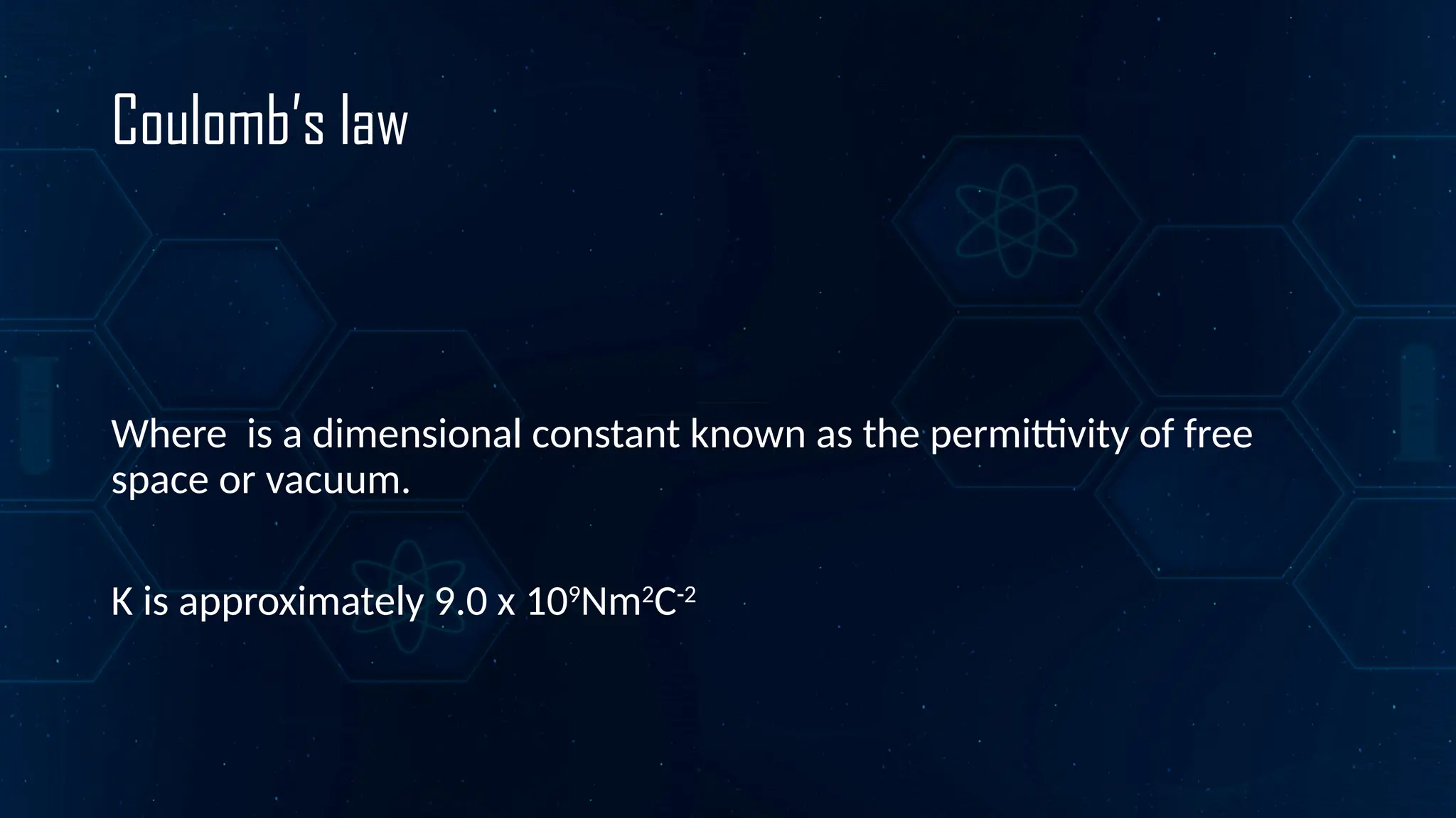 Coulomb's Law| Electricity Physics Part4.pptx
