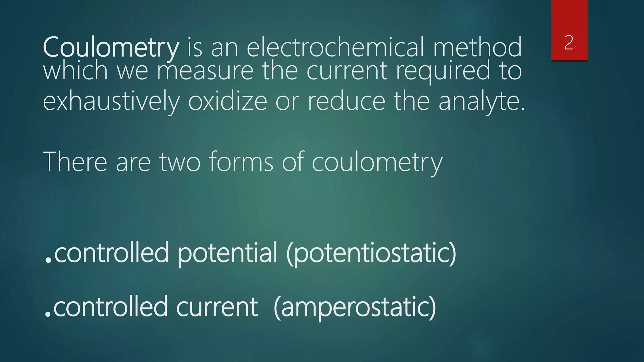 Coulometry.pptx presentation assignment copy | PPTX