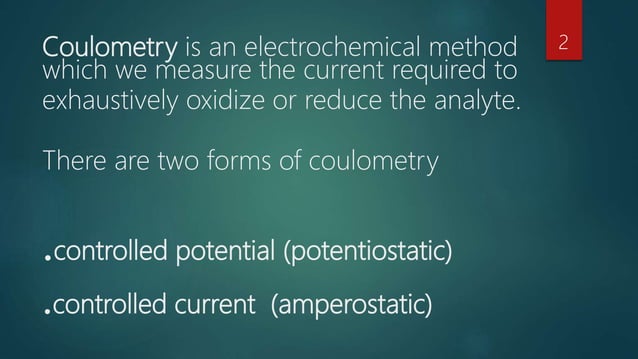 Coulometry.pptx presentation assignment copy | PPTX