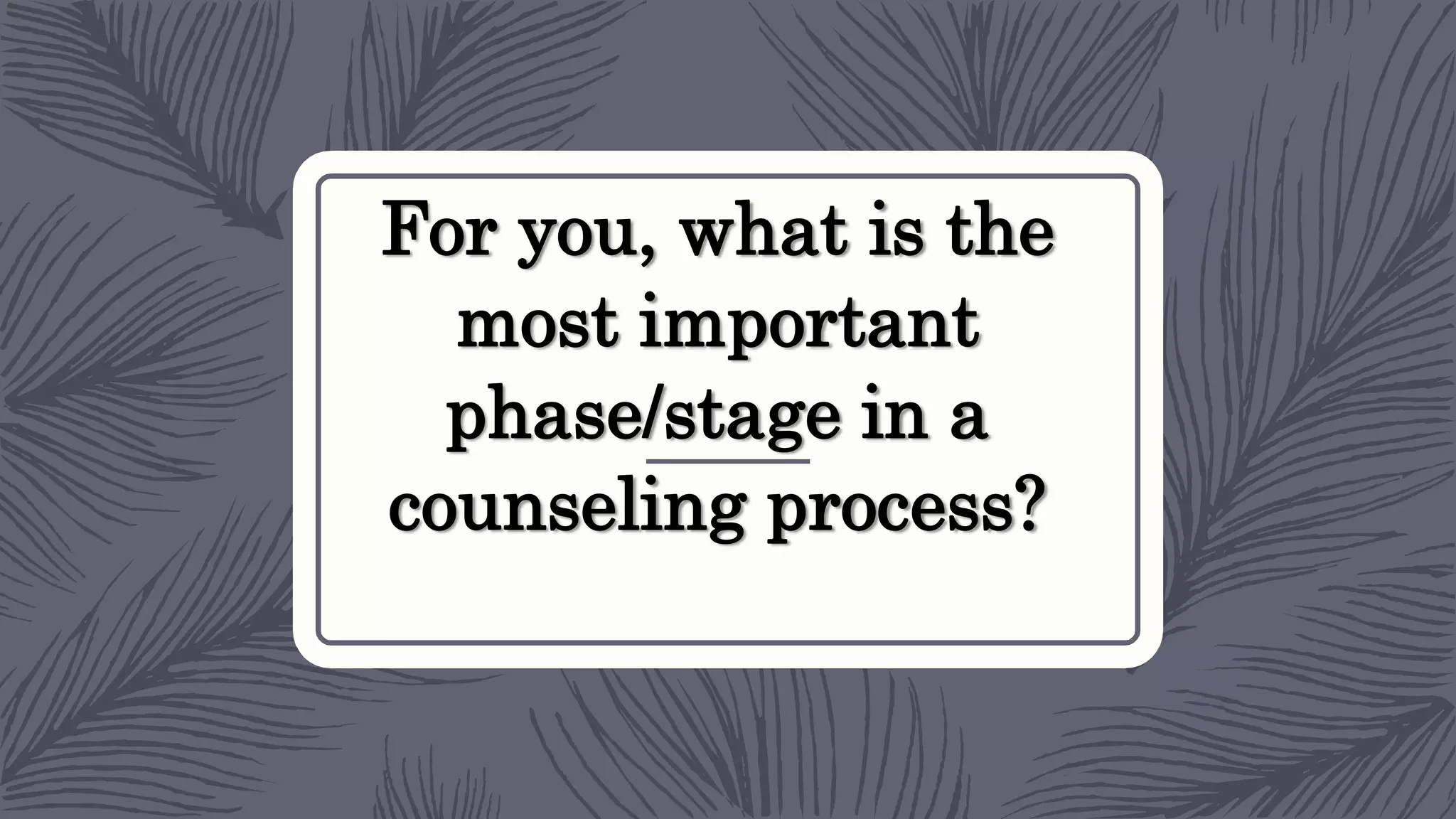 Phases of Counseling | PPTX