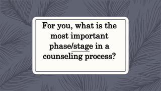 Phases of Counseling | PPTX