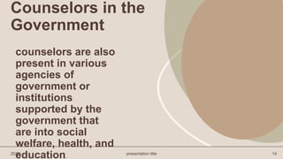 Counseling and Its Clientele and Audience.pptx