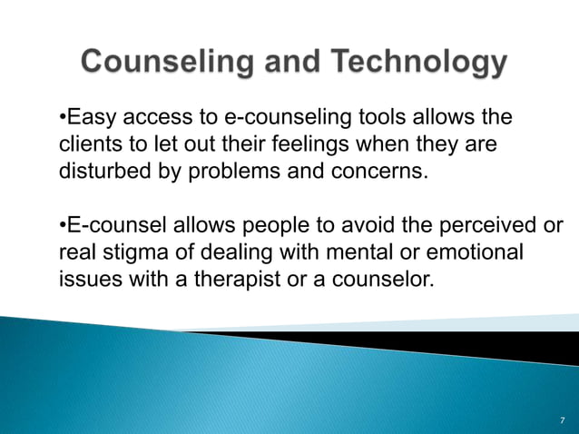 Counseling and technology | PPTX | Internet | Computing