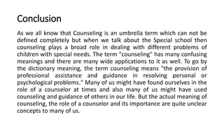Counseling in special schools | PPT
