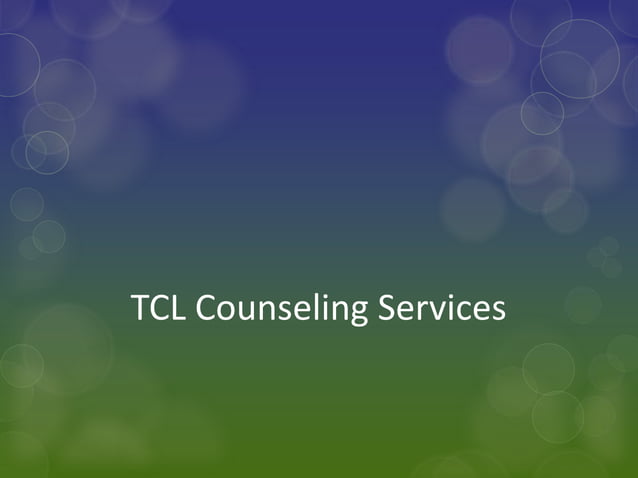 TCL Counseling Services | PPT