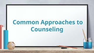 Counseling Processes and Methods DIASS_Q1_WK4.pptx
