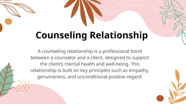 Counseling Relationships.pptx this document | PPT