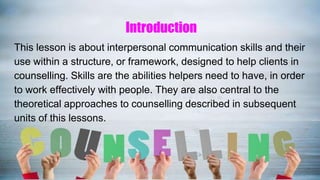 Counseling skills and approaches | PPT