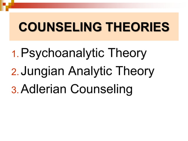 Counseling Theories | PPTX | Mental Health | Diseases and Conditions