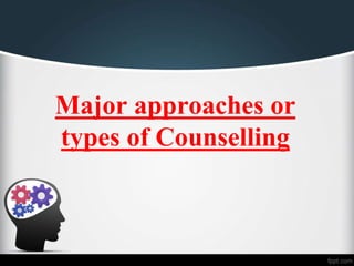 What is counselling, it's principal and techniques | PPTX