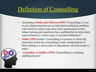 What is counselling, it's principal and techniques | PPTX