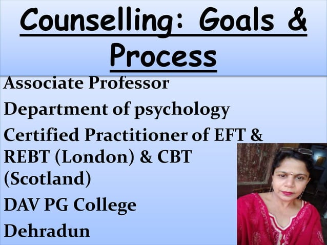 Counselling: Goals and Process | PPTX