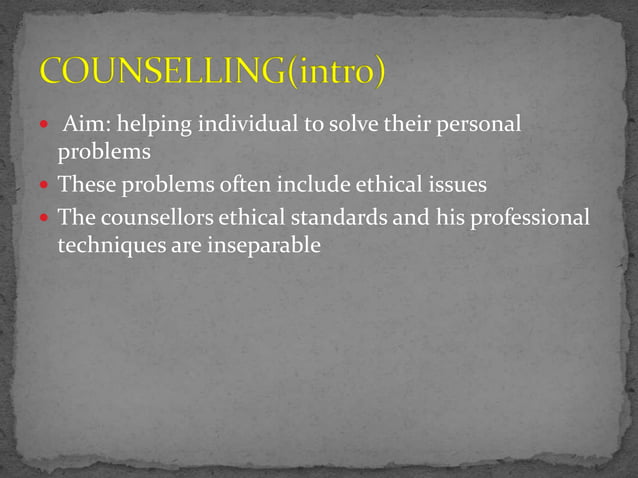 Ethics in counselling | PPTX