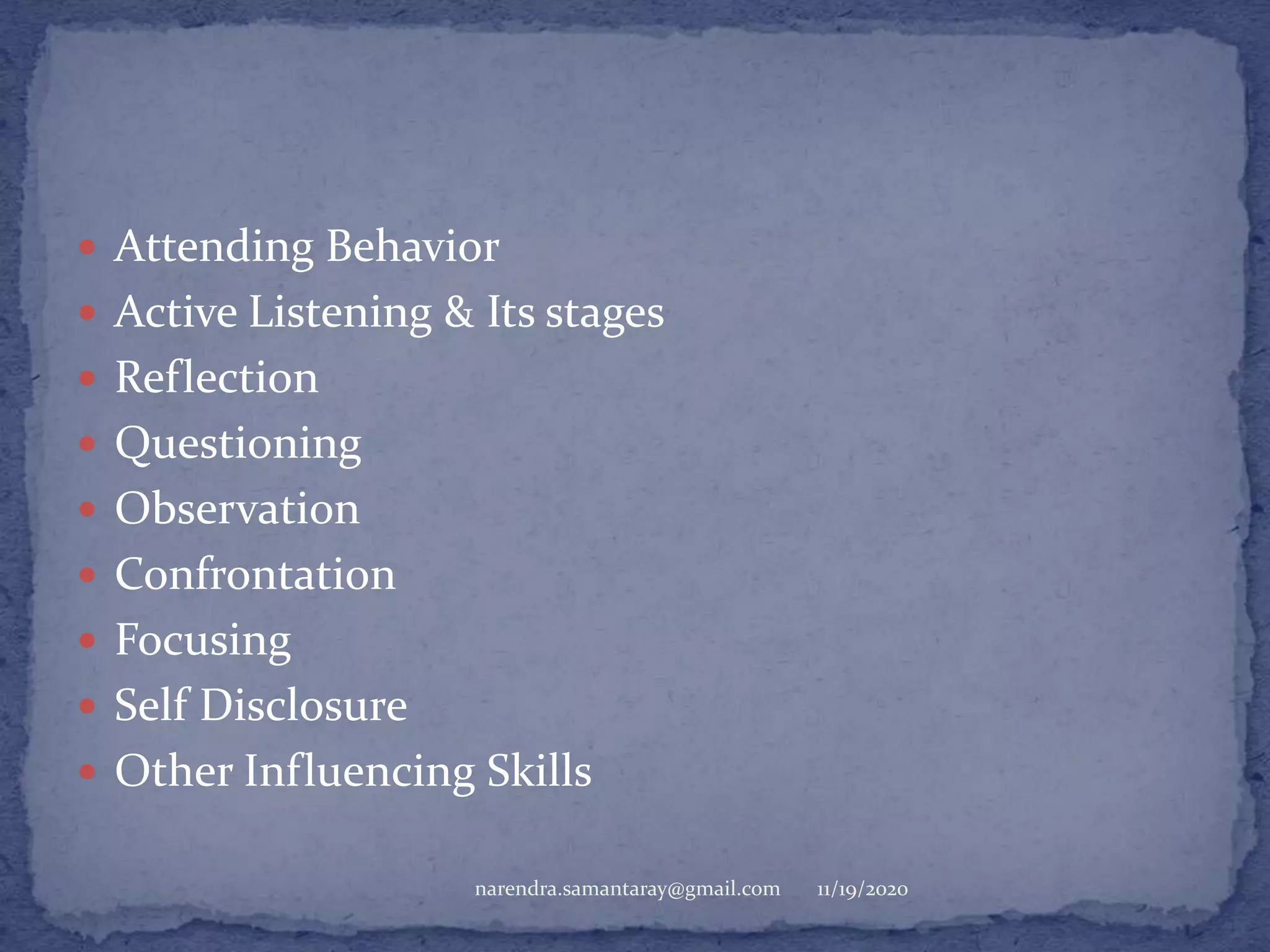 Counselling skills: Micro skills and stages of counselling | PPTX