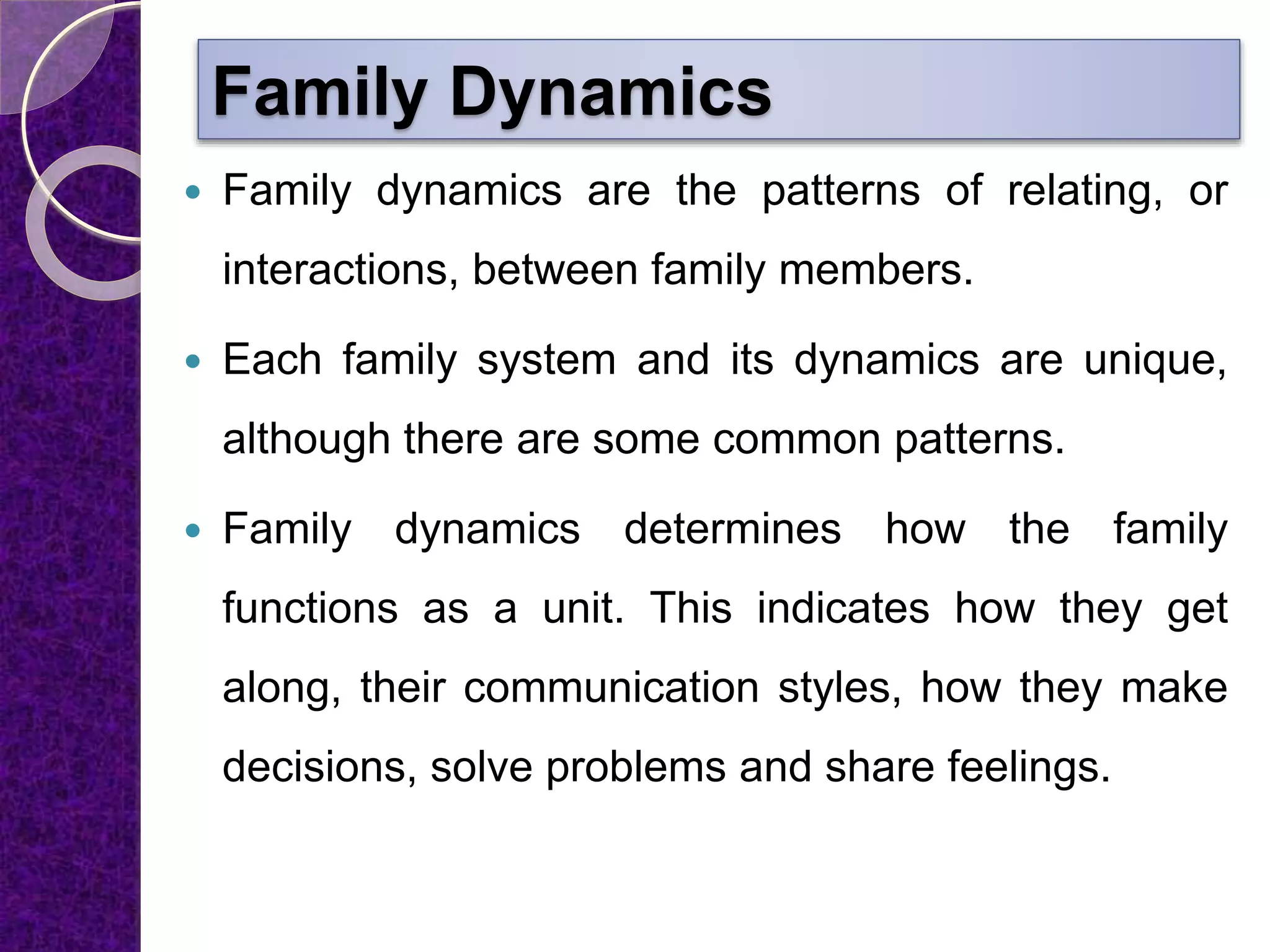 Family Dynamics | PPTX | Parenting | Family and Relationships