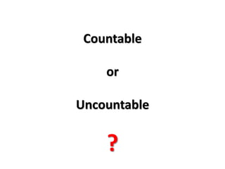 Countable and Uncountable | PPT