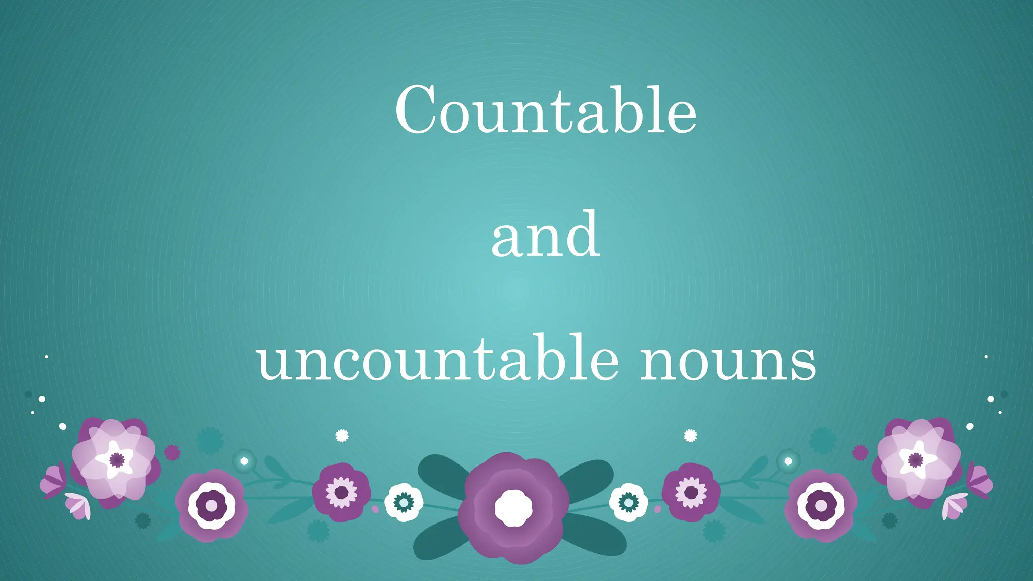 countable and uncountable 5 form English for kids.pptx