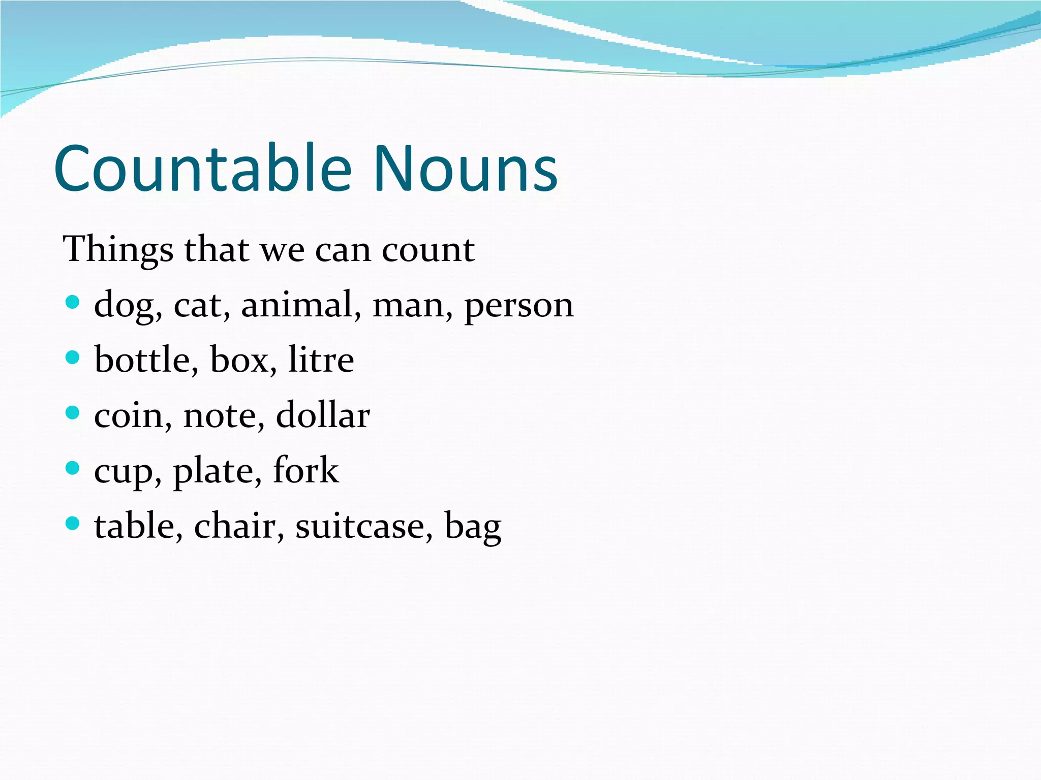 Countable and uncountable nouns | PPT