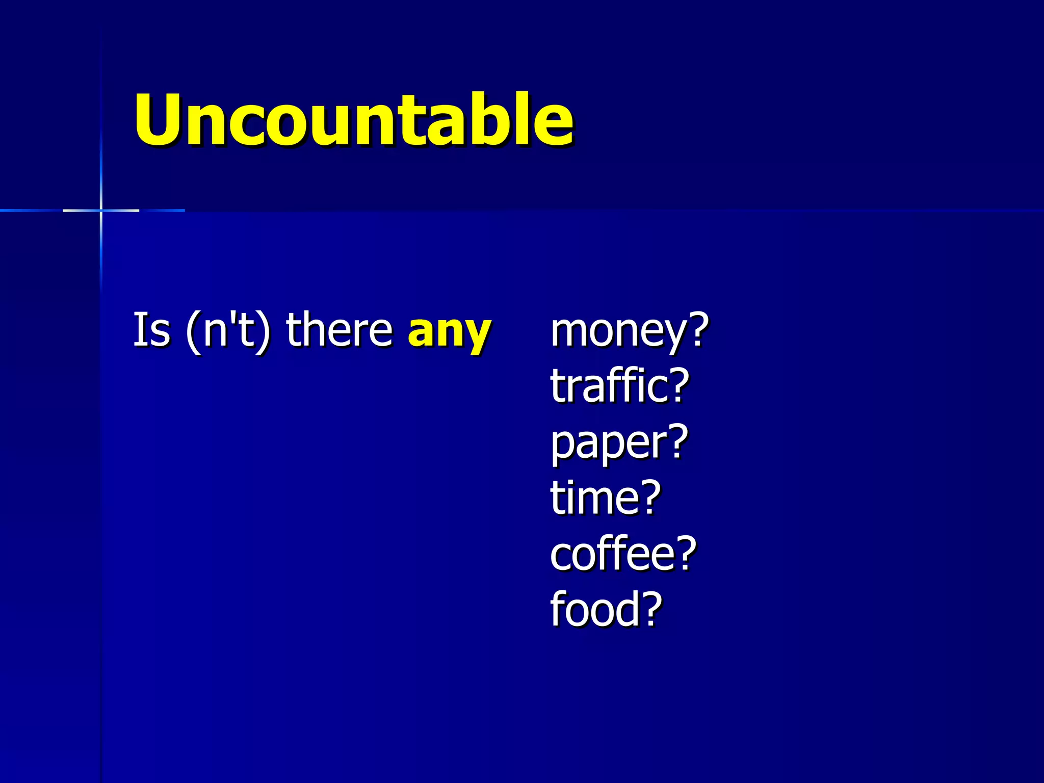Countable and uncountable nouns | PPT