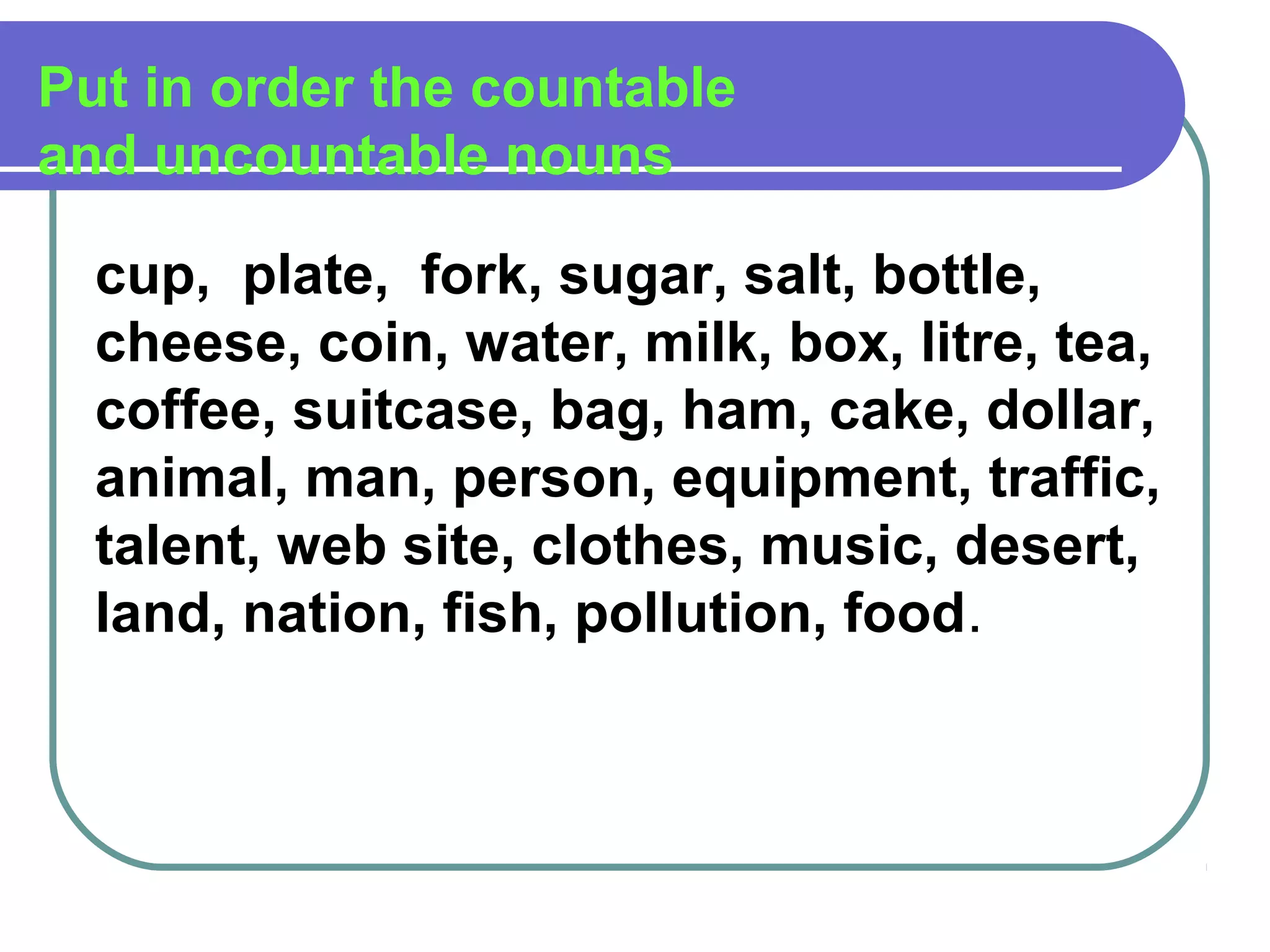 Countable and uncountable nouns | PPT