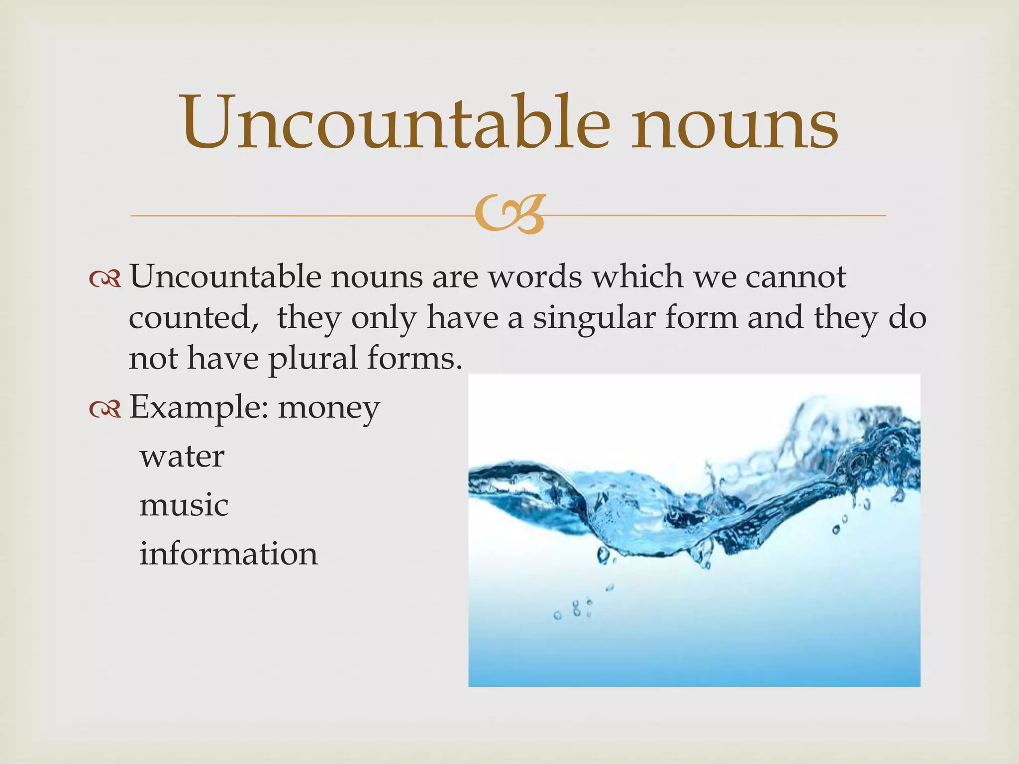 Countable and uncountable nouns | PPT