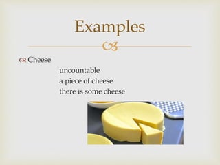 Countable and uncountable nouns | PPT