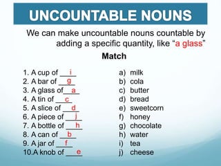 Countable and uncountable nouns | PPTX