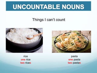 Countable and uncountable nouns | PPT