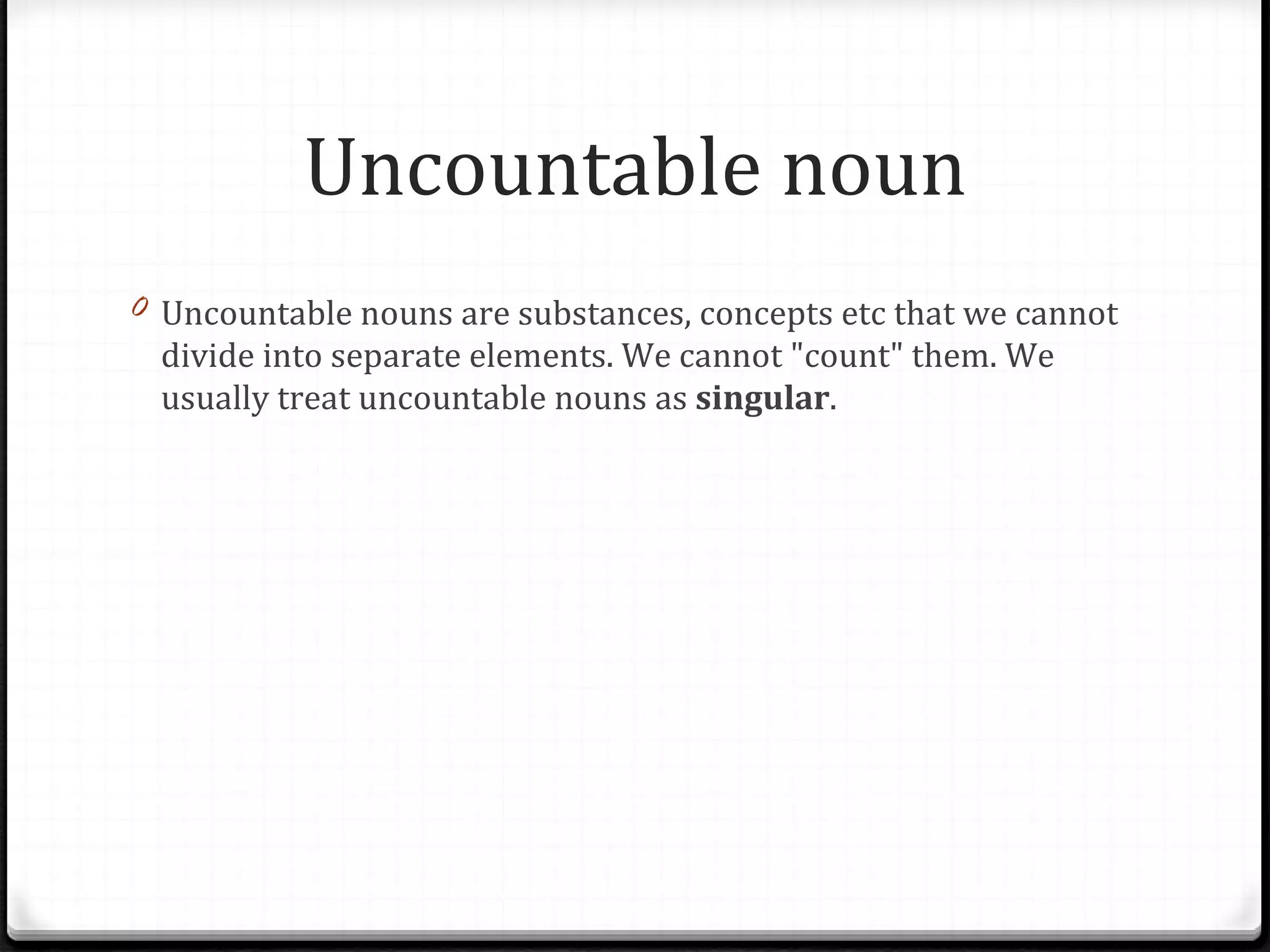 Countable and uncountable nouns 2 | PPT