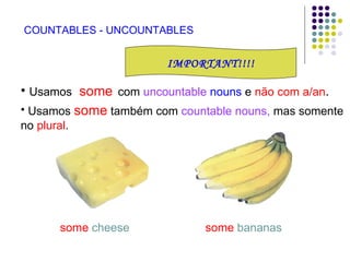 Countable And Uncountable Nouns Iii (Some And Any) | PPT