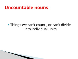 Grammar countable and uncountable nouns.pptx