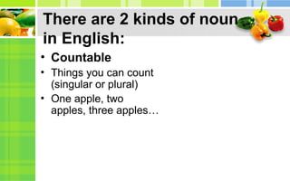 countable uncountable nouns presentation | PPT