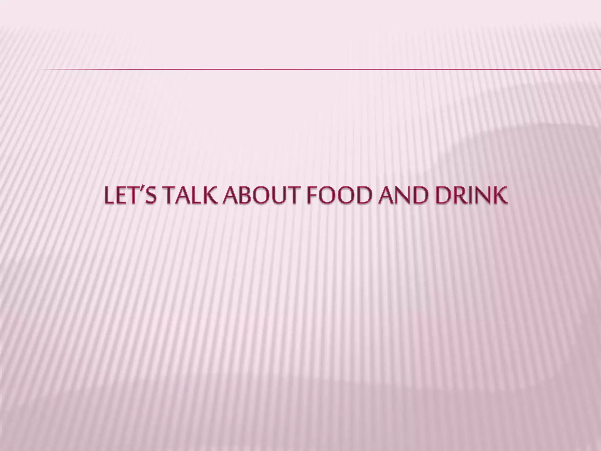 Countable & uncountable nouns - Food & drink | PPTX