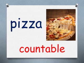 Countable & Uncountable Nouns | PPT
