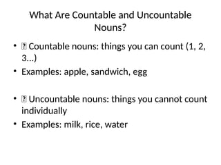 Countable_Uncountable_Nouns_Food123456.pptx