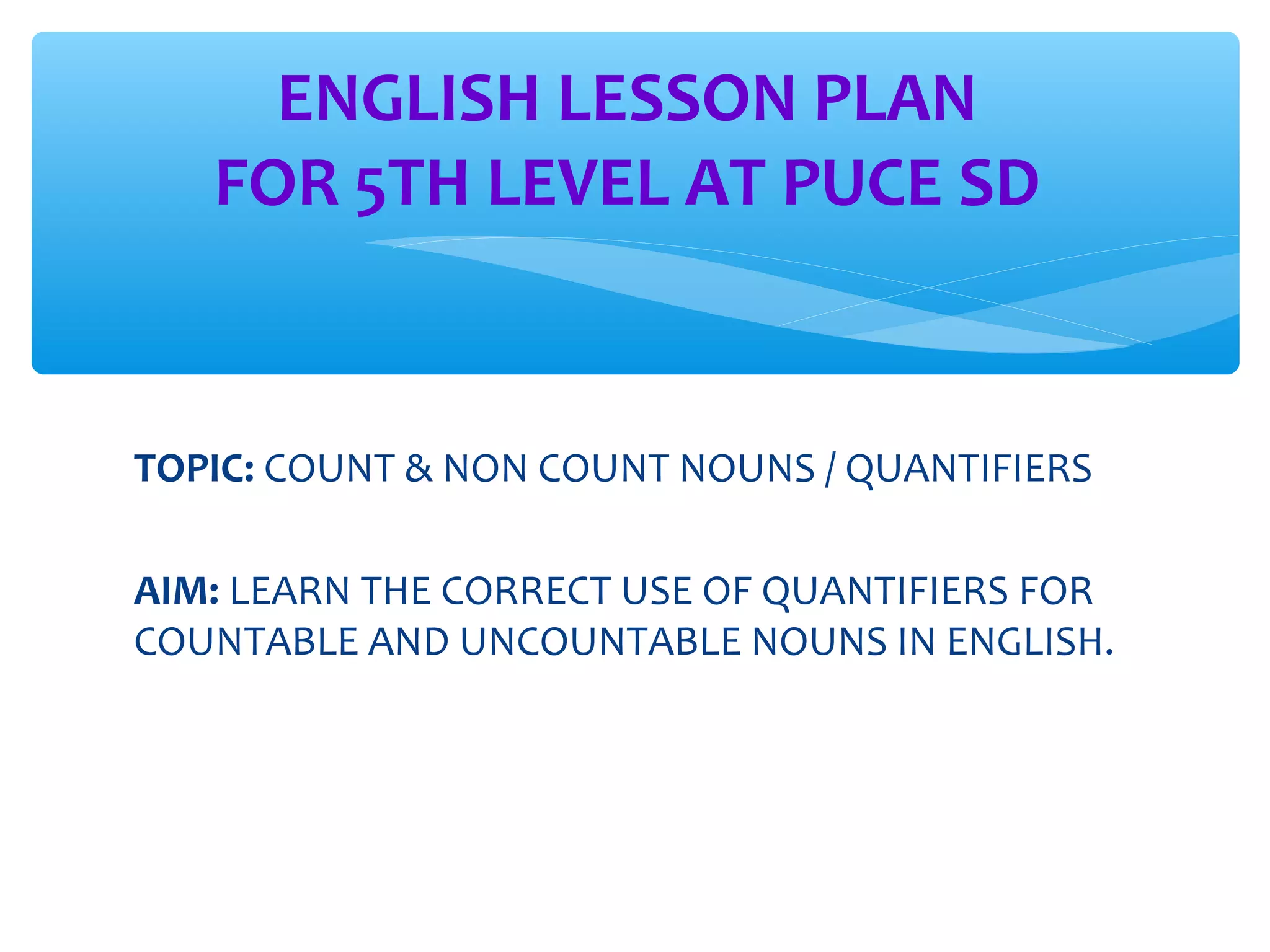 Countable & uncountable nouns quantifiers | PPT