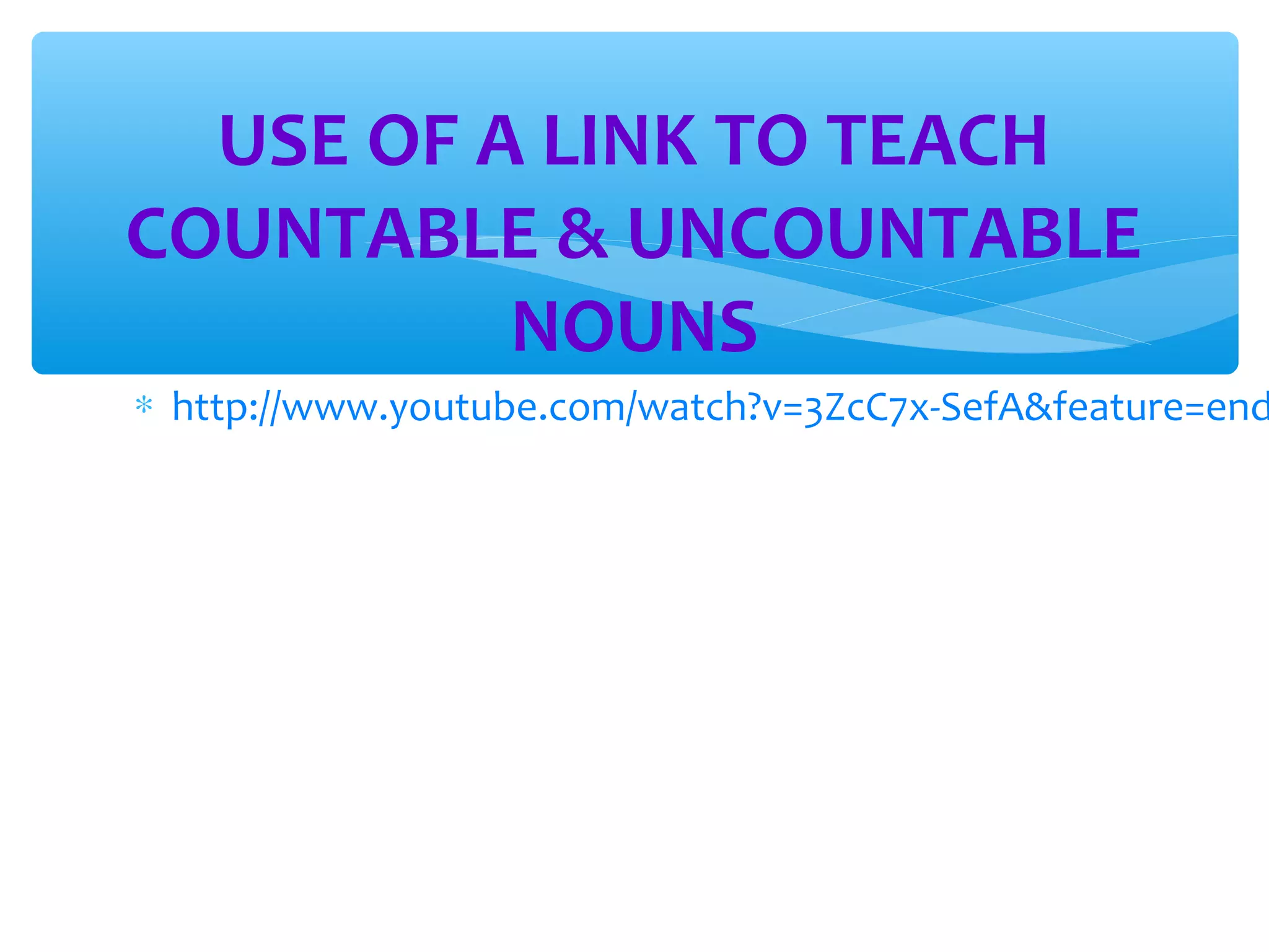 Countable & uncountable nouns quantifiers | PPT