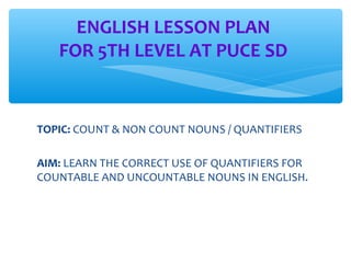 Countable & uncountable nouns quantifiers | PPT