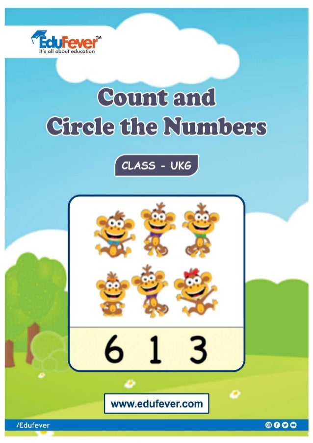 Count and Circle the Number - UKG Mathhs Worksheet Count and Circle the Number - UKG Mathhs Worksheet