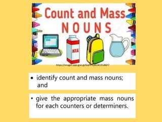 COUNT AND MASS NOUNS _ Grade 2.pptx