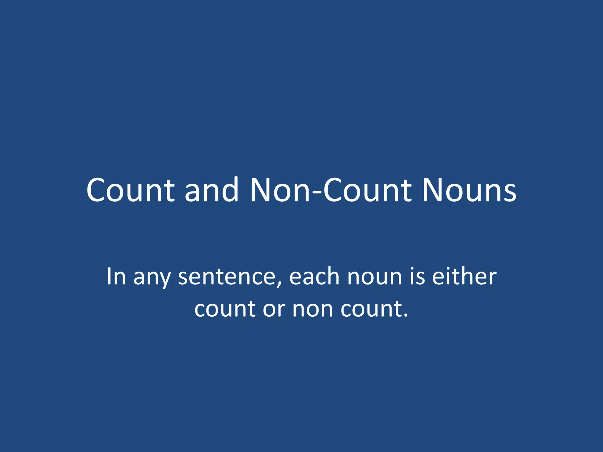 Count and non count nouns | PPT
