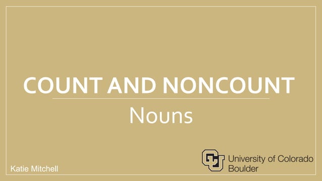 Count and Noncount | PPT