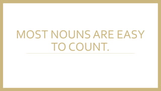 Count and Noncount | PPT