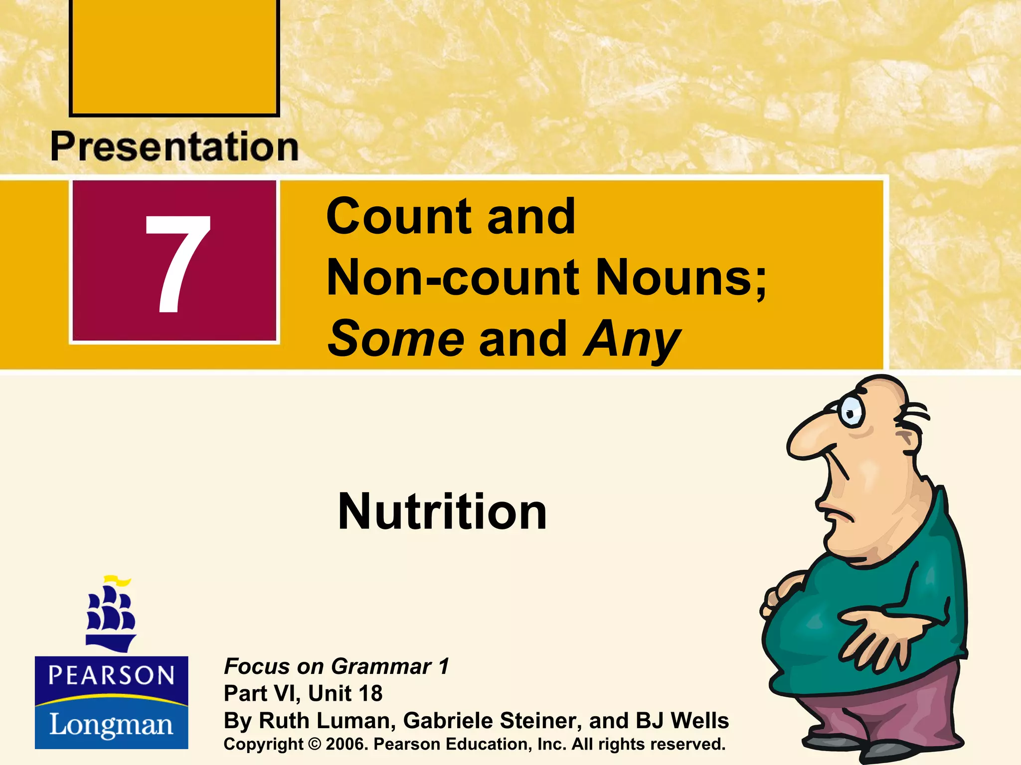 Count and non count nouns, some and any | PPS
