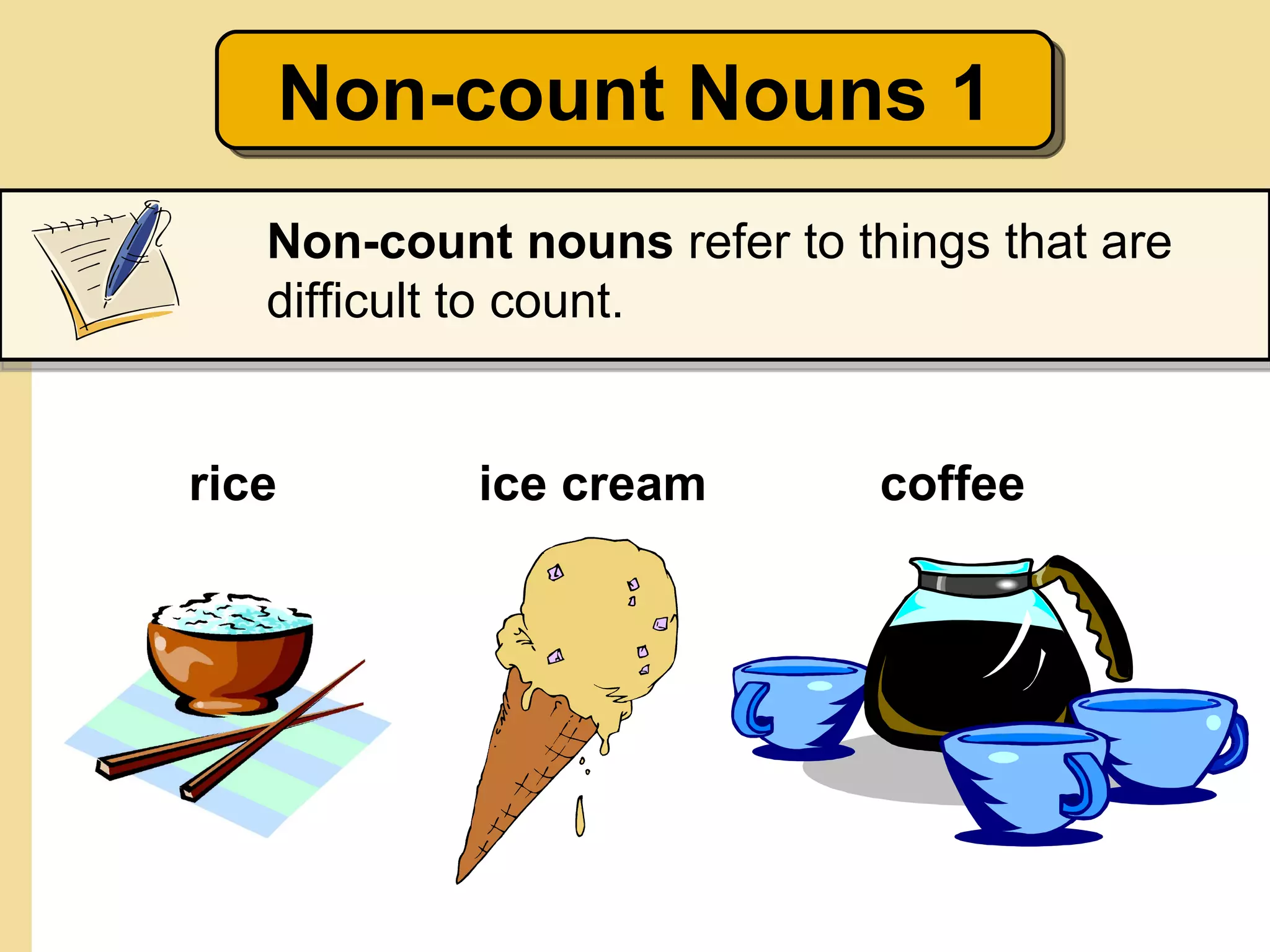Count and non count nouns, some and any | PPT