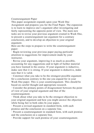 Counterargument PaperThis paper assignment expands upon your Wee.docx